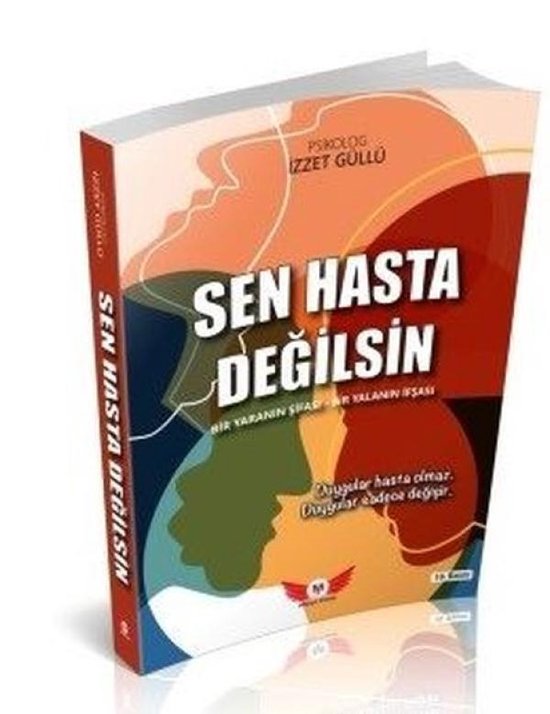 Sen Hasta Değilsin, İzzet Gullu | 9786057157522 | Boeken | bol