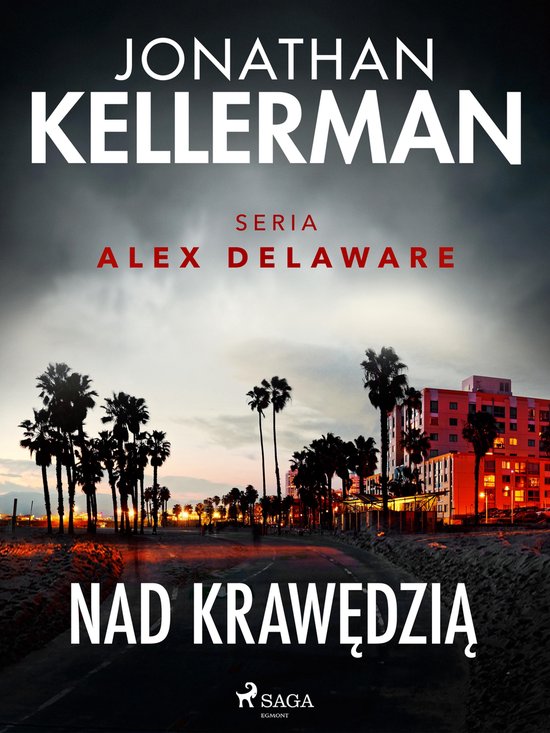 Alex Delaware 3 - Nad krawędzią (ebook), Jonathan Kellerman | 9788728540930 | Boeken | bol.com