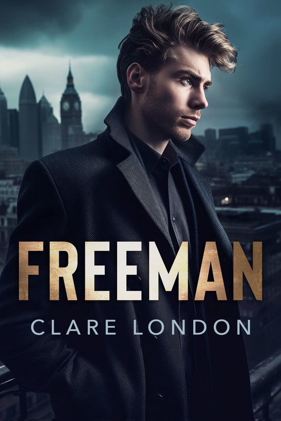 Freeman (ebook), Clare London | 9781370691371 | Boeken | bol