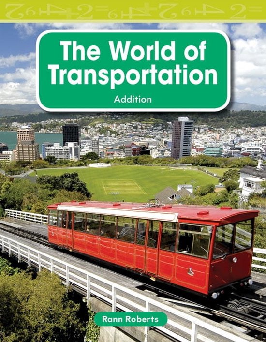 Mathematics in the Real World - The World of Transportation (ebook ...