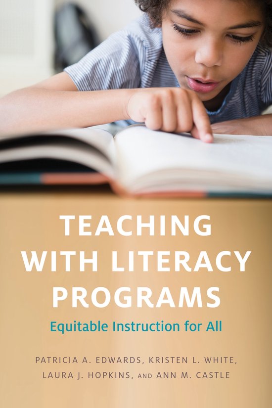 Teaching with Literacy Programs, Patricia A. Edwards | 9781682538258 ...
