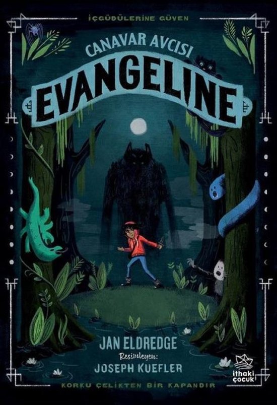 Canavar Avcısı - Evangeline, Jan Eldredge | 9786256366312 | Boeken | bol.com