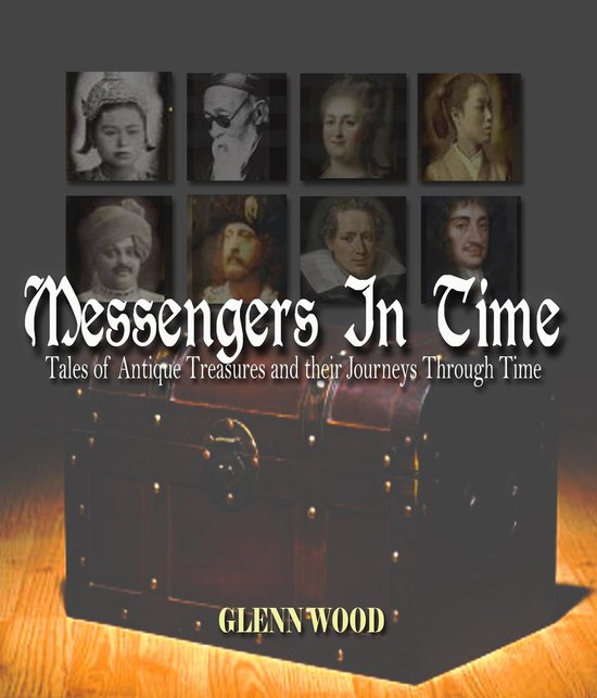 Messengers In Time (ebook), Glenn P Wood | 9781088178065 | Boeken | bol