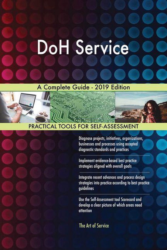 DoH Service A Complete Guide - 2019 Edition (ebook), Gerardus Blokdyk | 9780655871378... | bol
