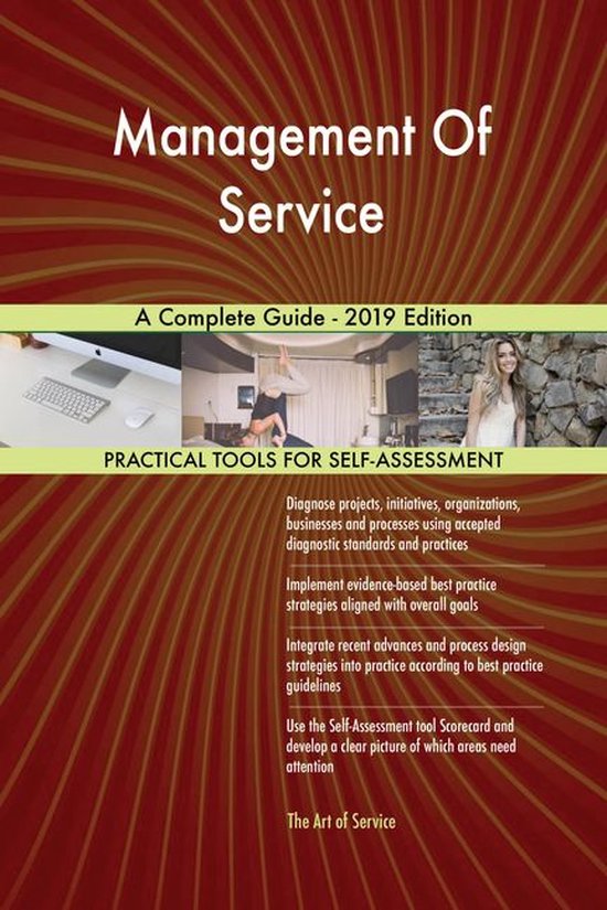 Management Of Service A Complete Guide - 2019 Edition (ebook), Gerardus Blokdyk |... | bol