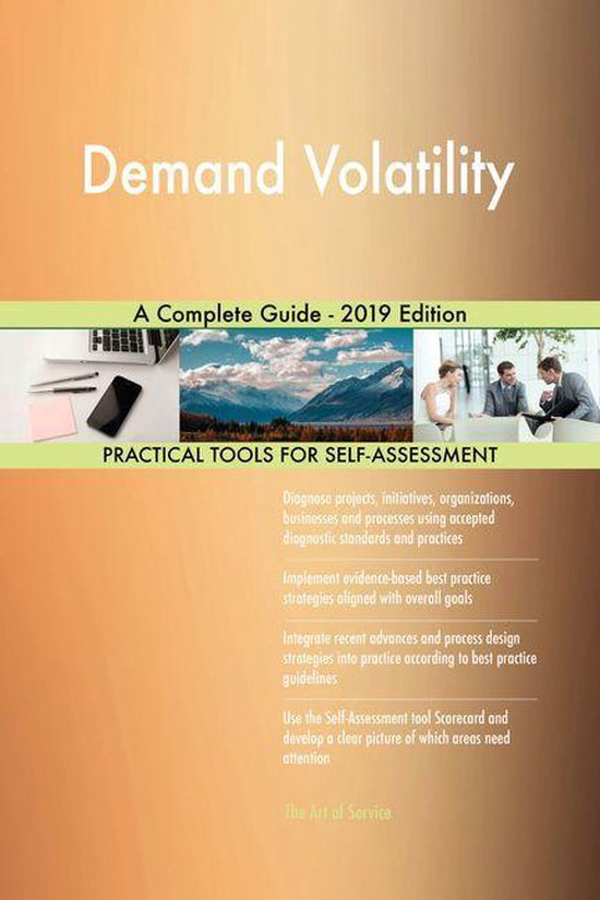Demand Volatility A Complete Guide - 2019 Edition (ebook), Gerardus ...