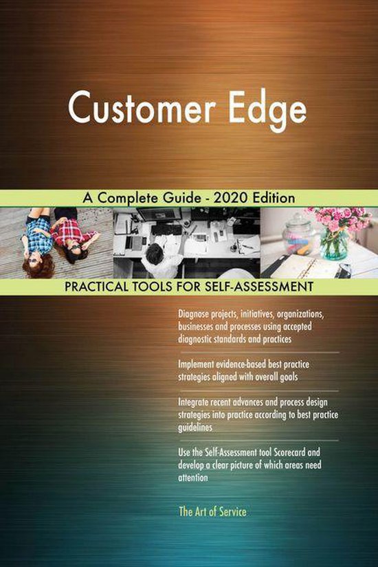 Customer Edge A Complete Guide - 2020 Edition (ebook), Gerardus Blokdyk ...