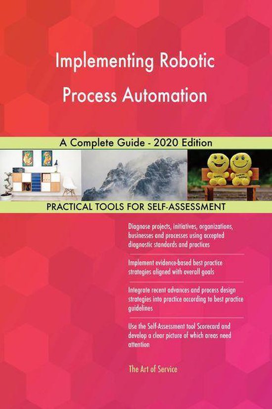 Implementing Robotic Process Automation A Complete Guide - 2020 Edition (ebook),... | bol.com