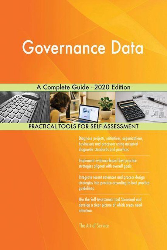 Governance Data A Complete Guide - 2020 Edition (ebook), Gerardus ...