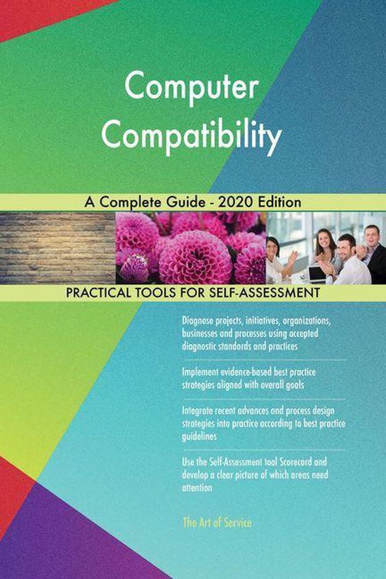 Computer Compatibility A Complete Guide - 2020 Edition (ebook ...
