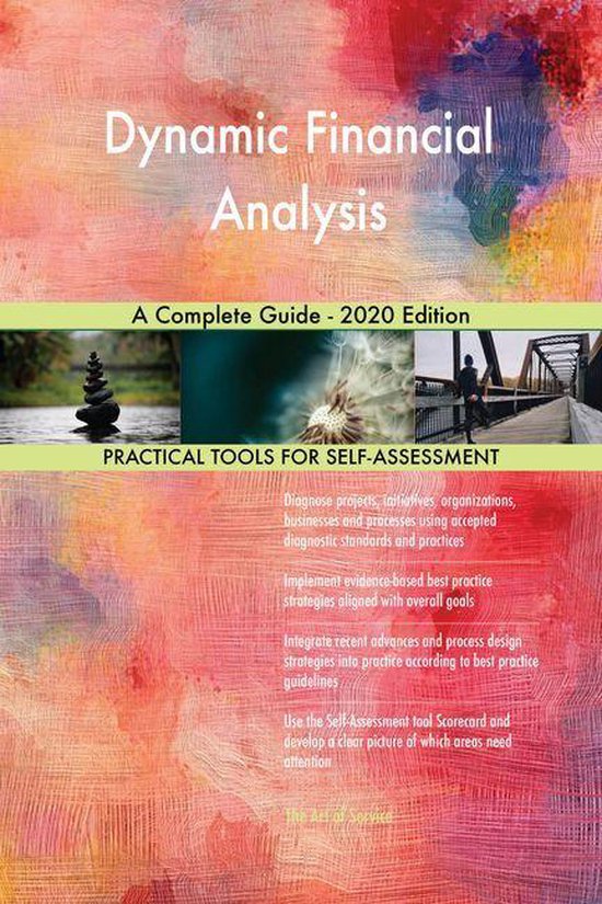Dynamic Financial Analysis A Complete Guide - 2020 Edition (ebook), Gerardus Blokdyk |... | bol.com