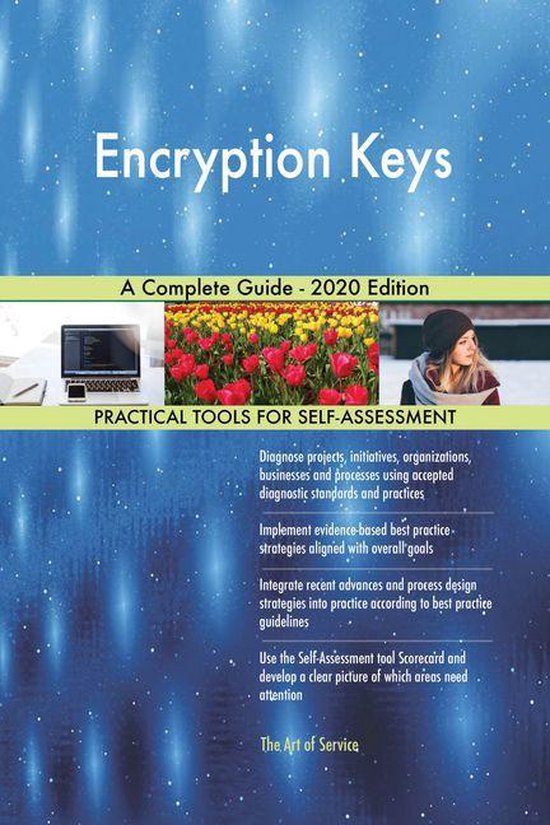 Encryption Keys A Complete Guide - 2020 Edition (ebook) | 9780655997702 ...