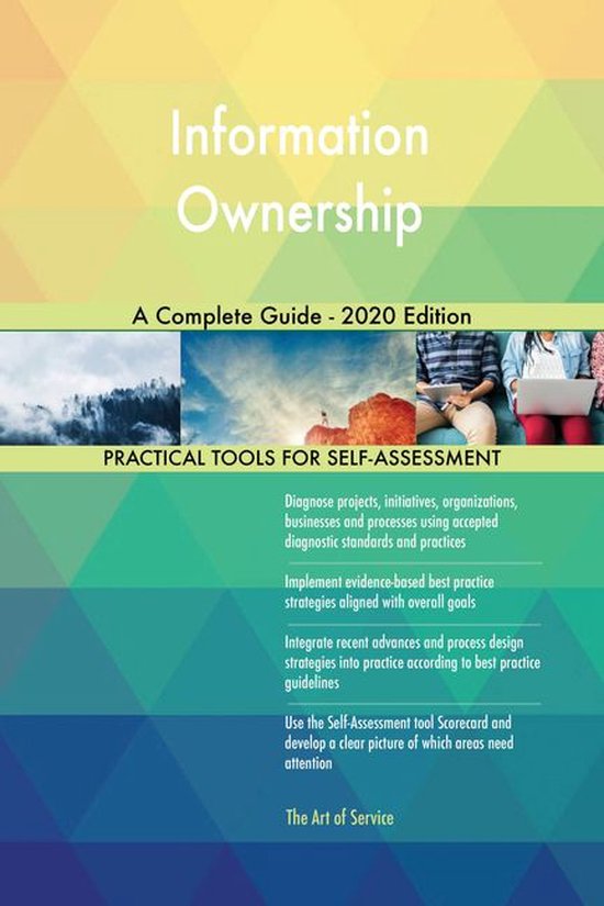 Information Ownership A Complete Guide - 2020 Edition (ebook), Gerardus ...
