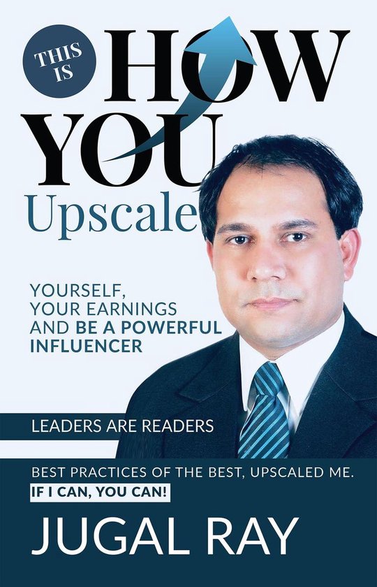 This Is How You Upscale Yourself, Your Earnings and Be A Powerful ...