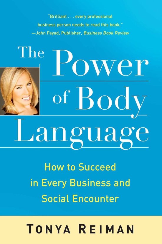 Power Of Body Language, Tonya Reiman | 9781416561095 | Boeken | bol