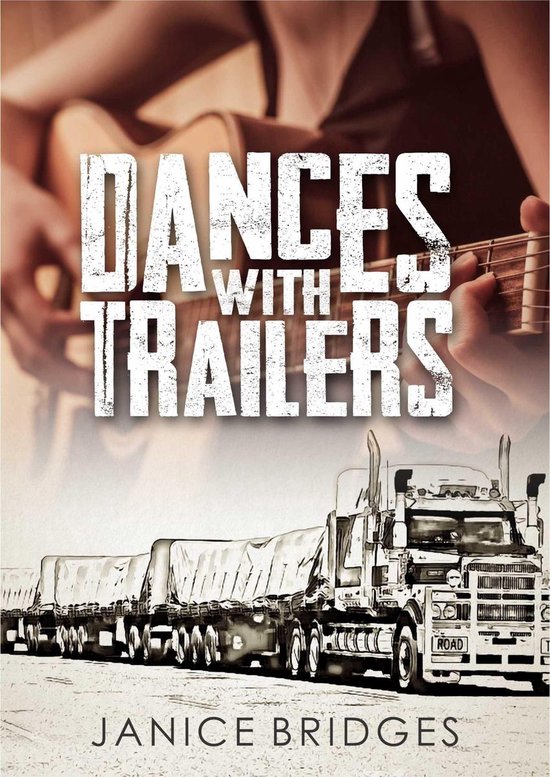 Dances With Trailers (ebook), Janice Bridges | 9780648520672 | Boeken ...