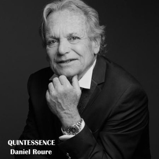 Quintessence (CD), Daniel Roure | CD (album) | Muziek | bol.com