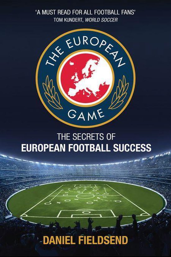 The European Game (ebook), Daniel Fieldsend | 9780857903464 | Boeken | bol