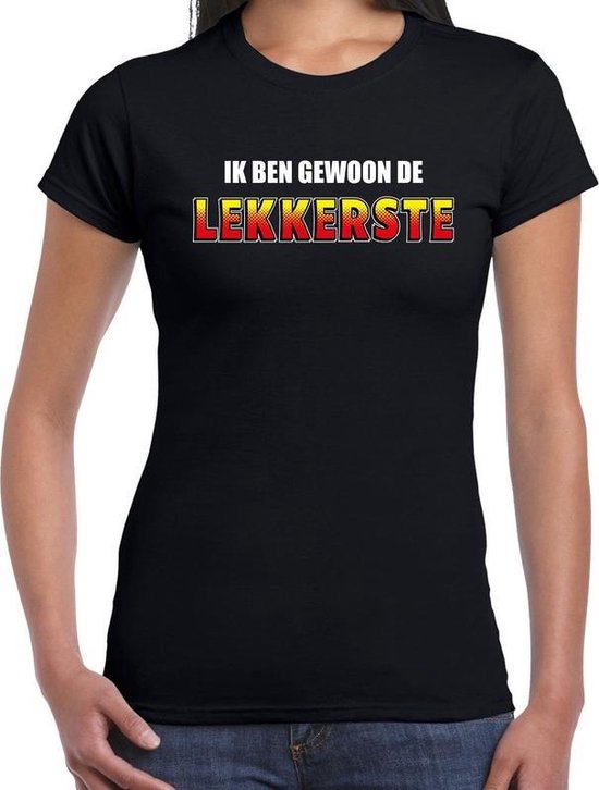 Ik ben gewoon de lekkerste fun t-shirt zwart voor dames - fout / stout ...
