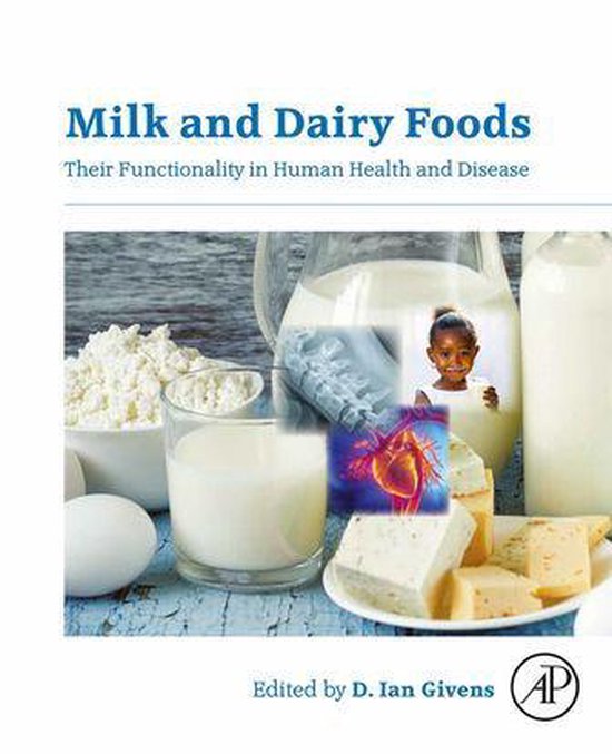 Milk and Dairy Foods (ebook) | 9780128156049 | Boeken | bol