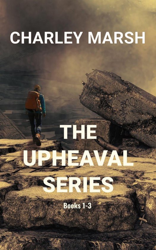 Upheaval Series - The Upheaval Series Box Set (ebook), Charley Marsh ...
