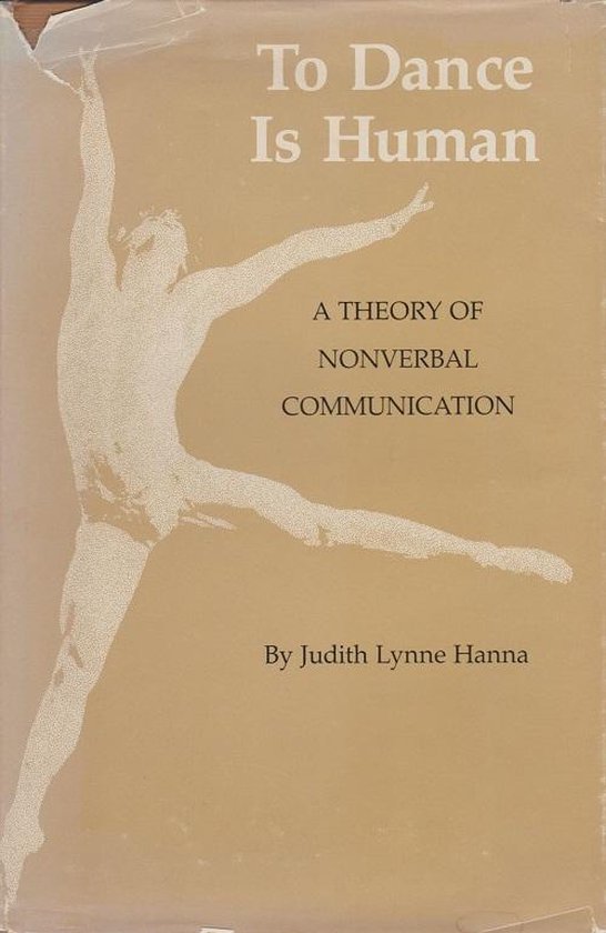 To Dance Is Human, Judith Lynne Hanna | 9780292780323 | Boeken | bol