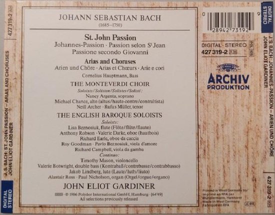 Bach: St. John Passion Arias and Choruses / Gardiner, Johann Sebastian ...