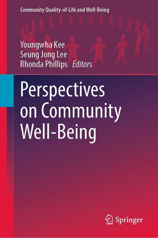 Community Quality-of-Life and Well-Being - Perspectives on Community ...