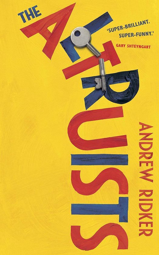 The Altruists, Andrew Ridker | 9781787330450 | Boeken | bol.com