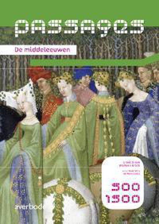 Passages - De middeleeuwen (500-1500) | 9789031731411 | Greet Draye ...