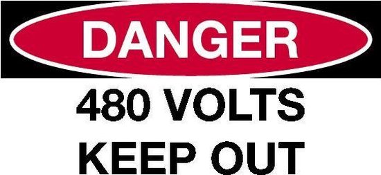 Sticker 'Danger: 480 Volts, keep out' 150 x 75 mm | bol.com