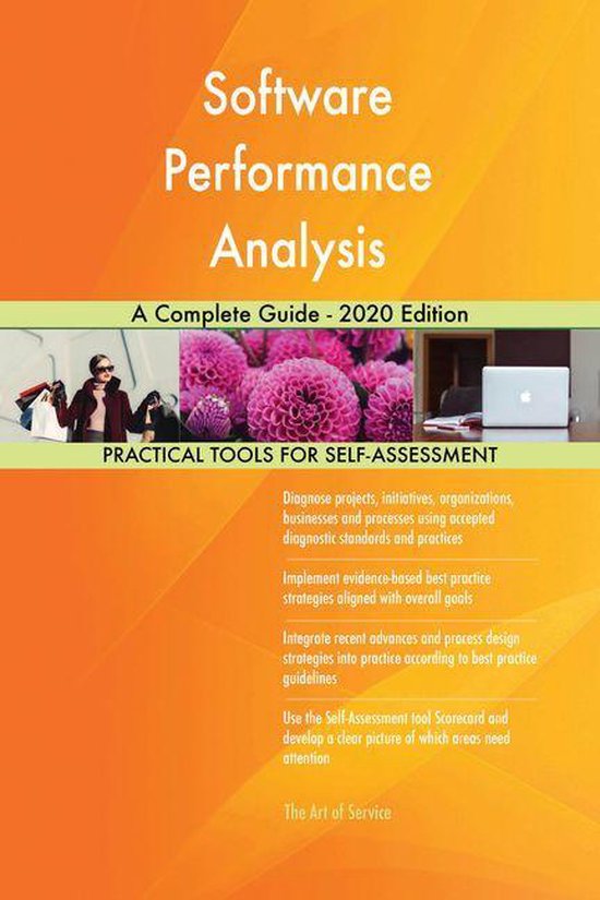 Software Performance Analysis A Complete Guide - 2020 Edition (ebook), Gerardus... | bol
