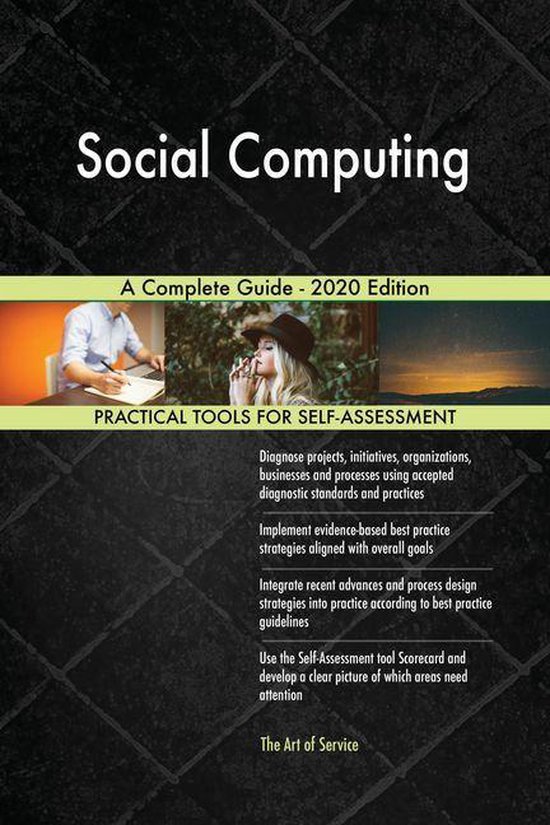 Social Computing A Complete Guide - 2020 Edition (ebook), Gerardus ...
