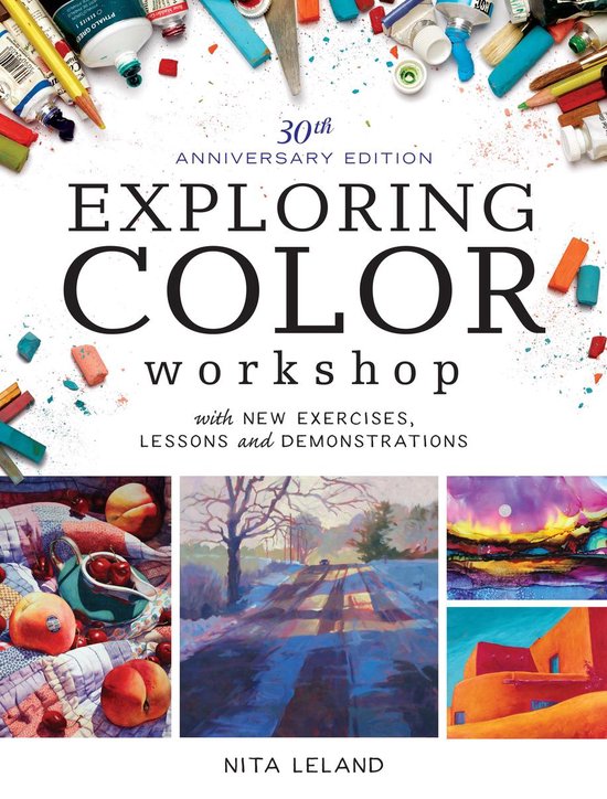 Exploring Color 2016 Ed, Nita Leland | 9781440345159 | Boeken | bol