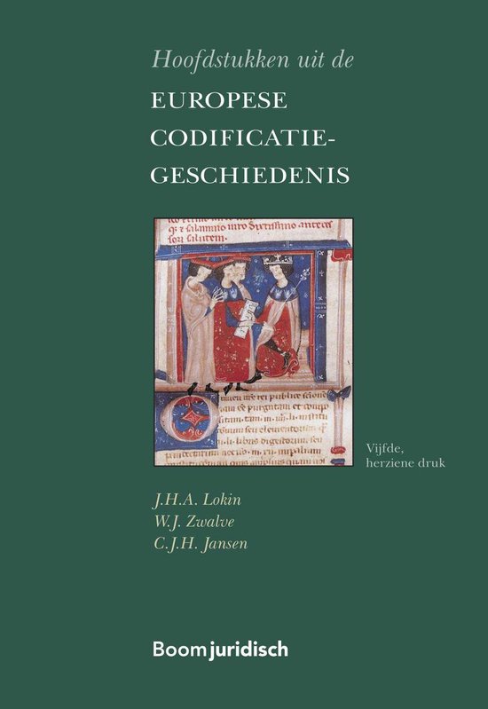 Hoofdstukken uit de Europese Codificatiegeschiedenis (ebook), J.H.A ...