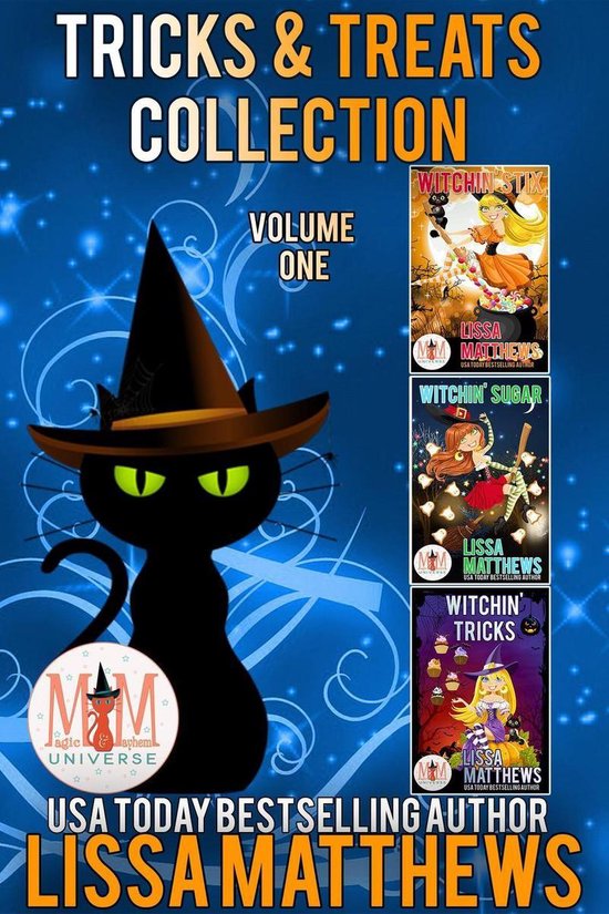 Tricks & Treats Collection: Magic and Mayhem Universe (ebook), Lissa ...