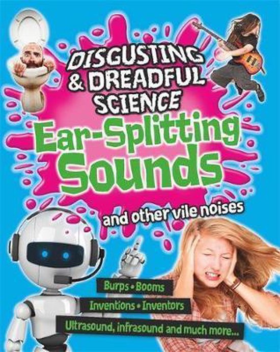 Disgusting and Dreadful Science- Disgusting and Dreadful Science: Ear ...