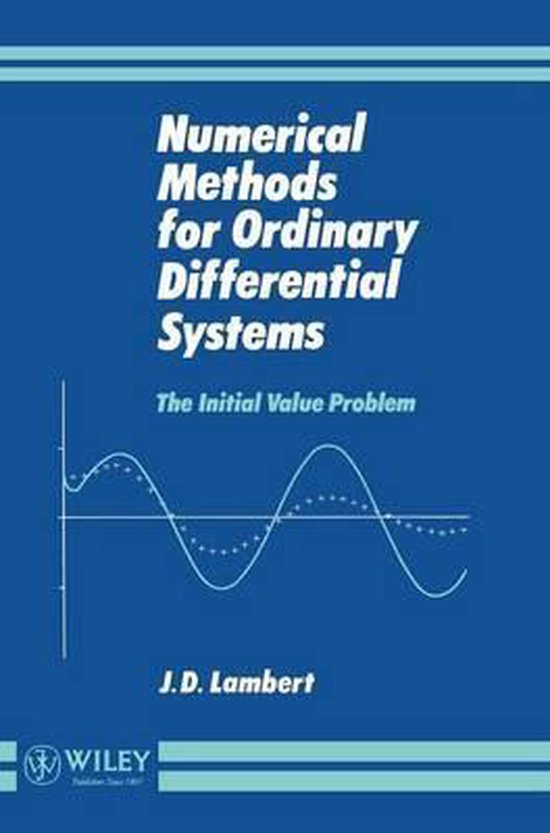 Numerical Methods For Ordinary Differential Systems J D Lambert 9780471929901 Bol