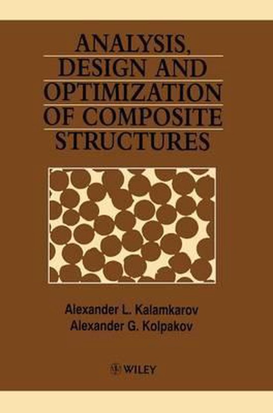 Analysis, Design And Optimization Of Composite Structures ...