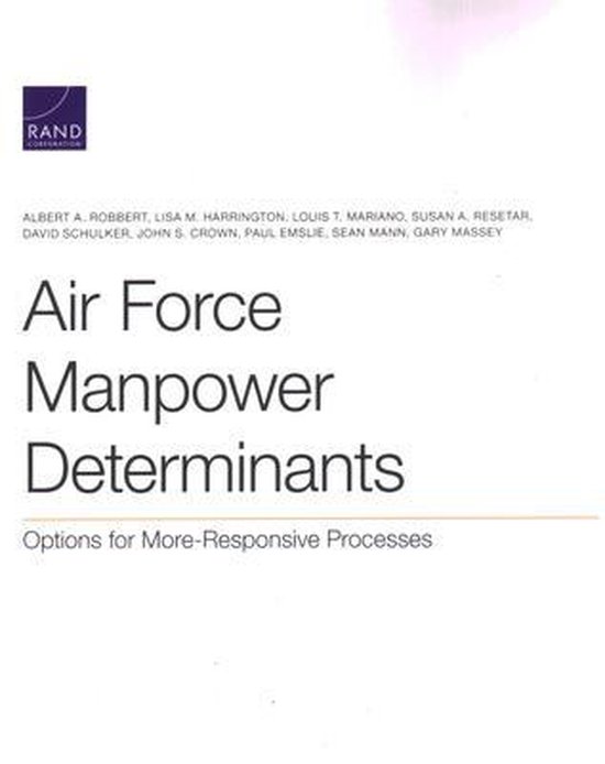 Air Force Manpower Determinants | 9781977404848 | Albert A Robbert ...