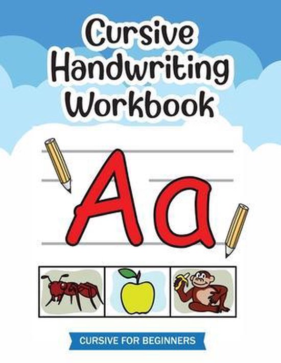 Cursive Handwriting Workbook, Creative Smith Publishing | 9798553020538 ...