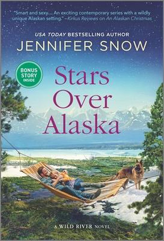 Stars Over Alaska Wild River Novel, Jennifer Snow | 9781335928443 ...