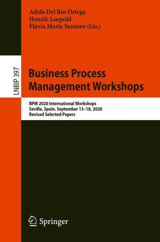 Lecture Notes in Business Information Processing 397 - Business Process ...
