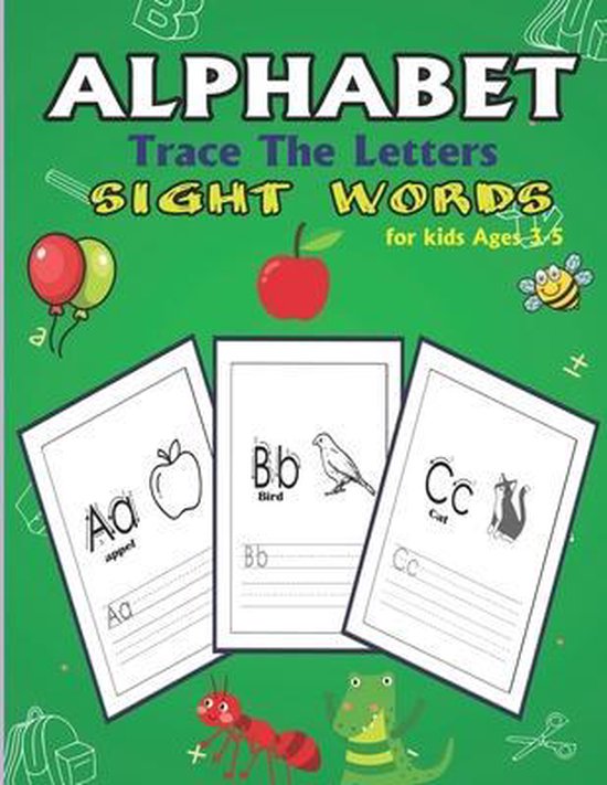 Trace Letters Of The Alphabet and Sight Words: Preschool Practice ...