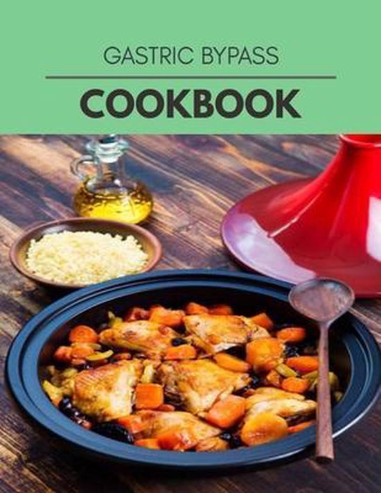 Gastric Bypass Cookbook, Sarah Bell | 9798594222366 | Boeken | bol.com