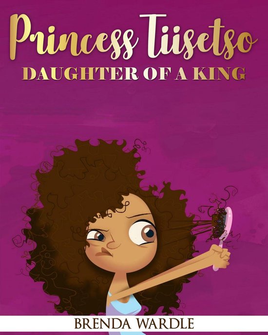 Princess Tiisetso: Daughter of a King (ebook), Brenda Wardle ...
