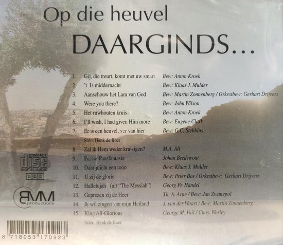 Op die heuvel daarginds... / CD Pasen / Christelijk Genemuider ...