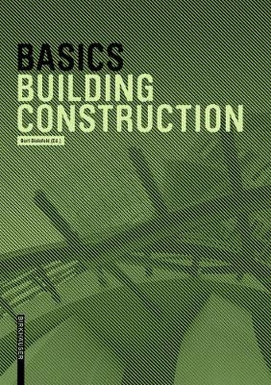 Basics Building Construction, Andreas Achilles | 9783035603729 | Boeken ...