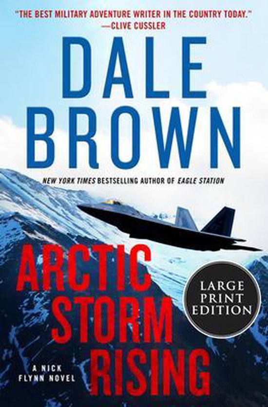 Nick Flynn- Arctic Storm Rising, Dale Brown | 9780063090101 | Boeken ...