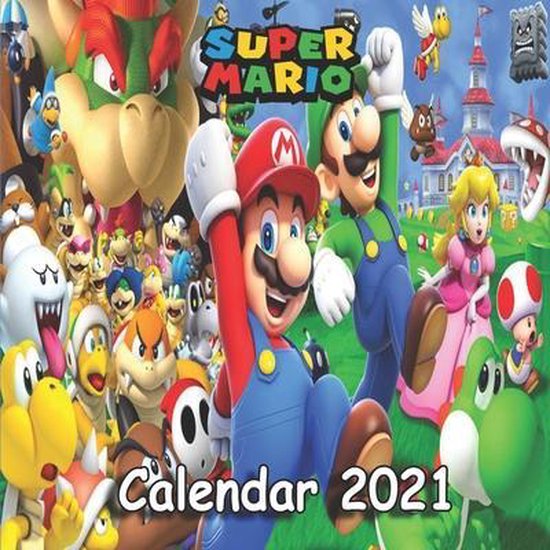 Super Mario Calendar 2021, Misy Composition Publishing | 9798701108439 ...
